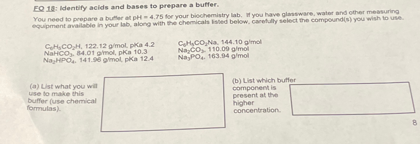 Solved FO 18: Identify acids and bases to prepare a | Chegg.com
