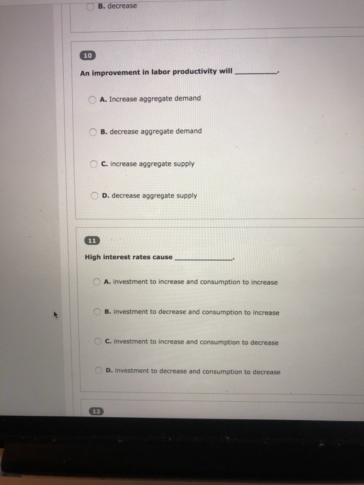 Solved B. decrease 10 An improvement in labor productivity | Chegg.com