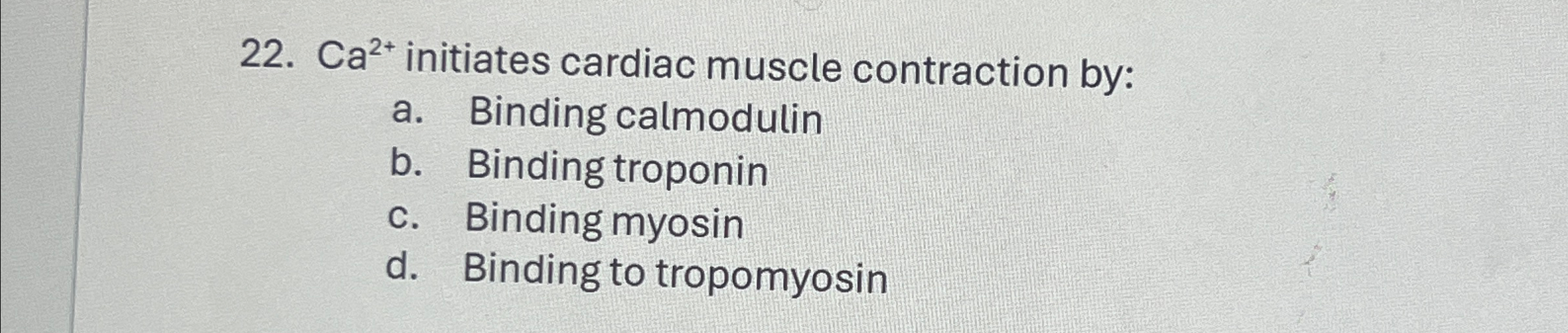 Solved Ca2+ ﻿initiates cardiac muscle contraction by:a. | Chegg.com