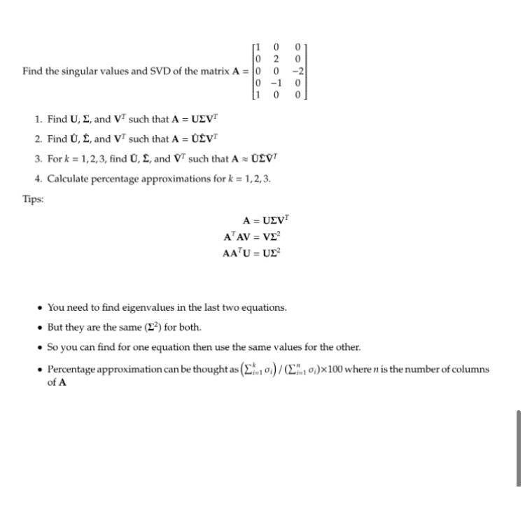 Solved Find the singular values and SVD of the matrix | Chegg.com