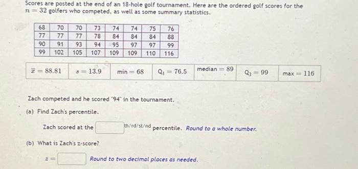 Solved Scores are posted at the end of an 18-hole golf | Chegg.com