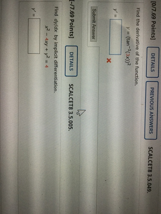 Solved [0/7.69 Points] DETAILS PREVIOUS ANSWERS SCALCET8 | Chegg.com
