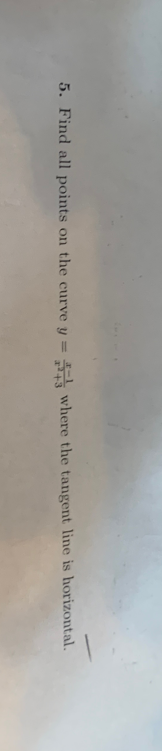 Solved Find all points on the curve y=x-1x2+3 ﻿where the | Chegg.com