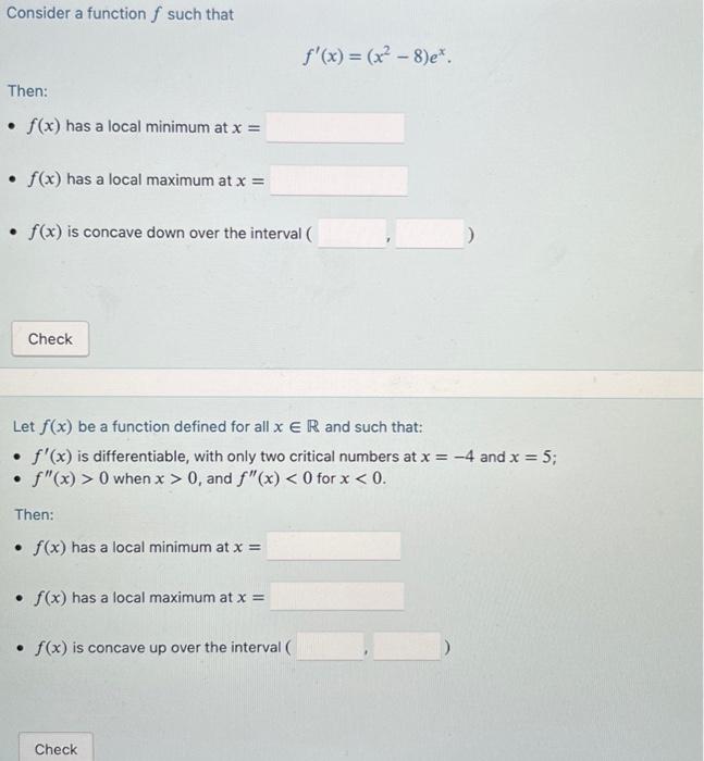 Solved Consider a function f such that f′(x)=(x2−8)ex Then: | Chegg.com