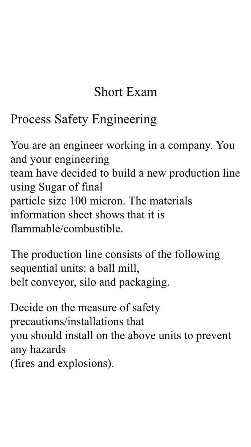 Solved Short Exam Process Safety Engineering You are an | Chegg.com