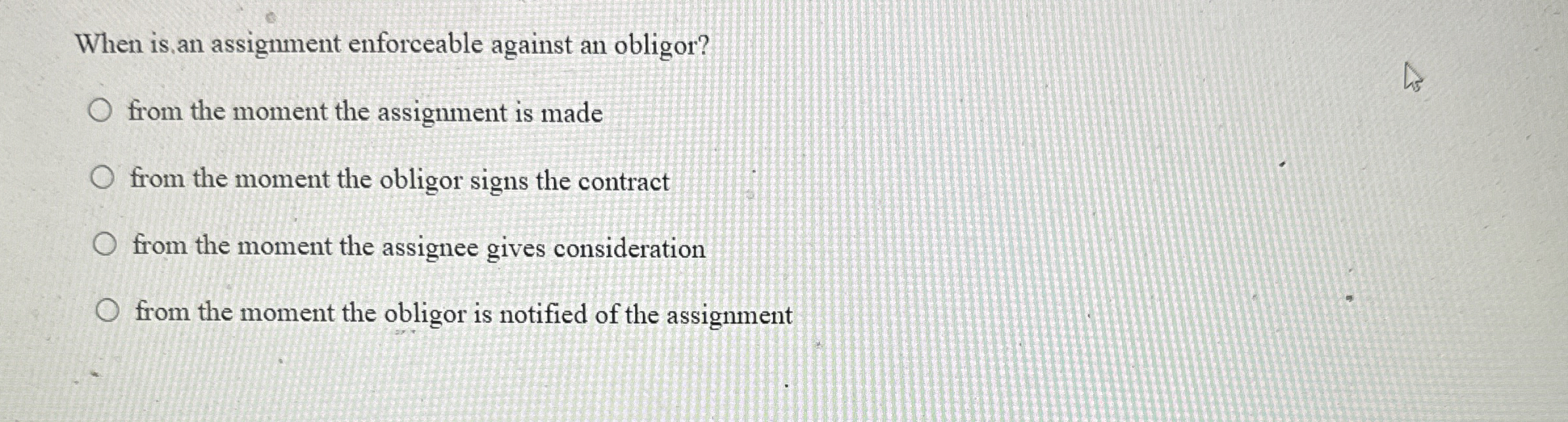 Solved When is an assignment enforceable against an | Chegg.com