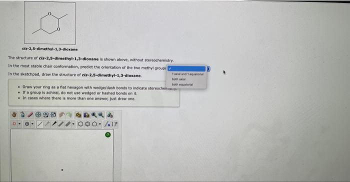 Solved The Mructure of cis-2,5-dimethyi-1,3-dioxane is shown | Chegg.com