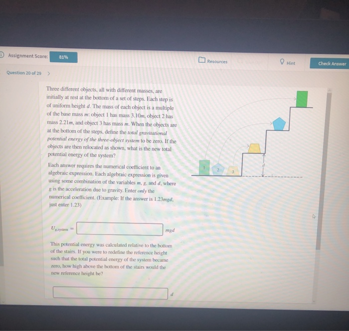 Solved Assignment Score: 81% Resources Hint Check Answer | Chegg.com