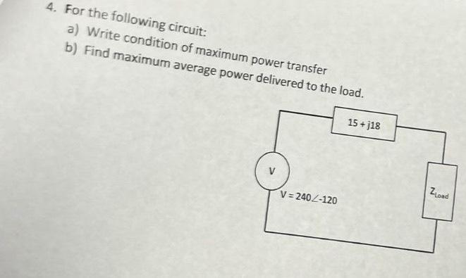 Solved 4. For the following circuit; a) Write condition of | Chegg.com