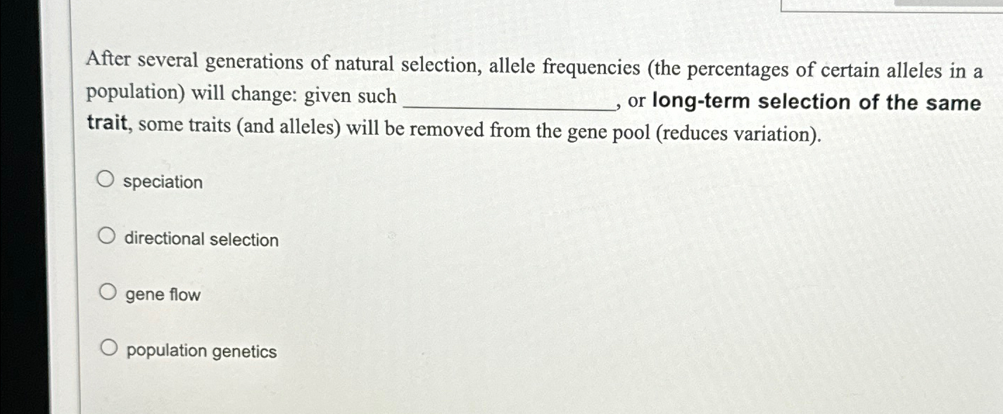 Solved After several generations of natural selection, | Chegg.com