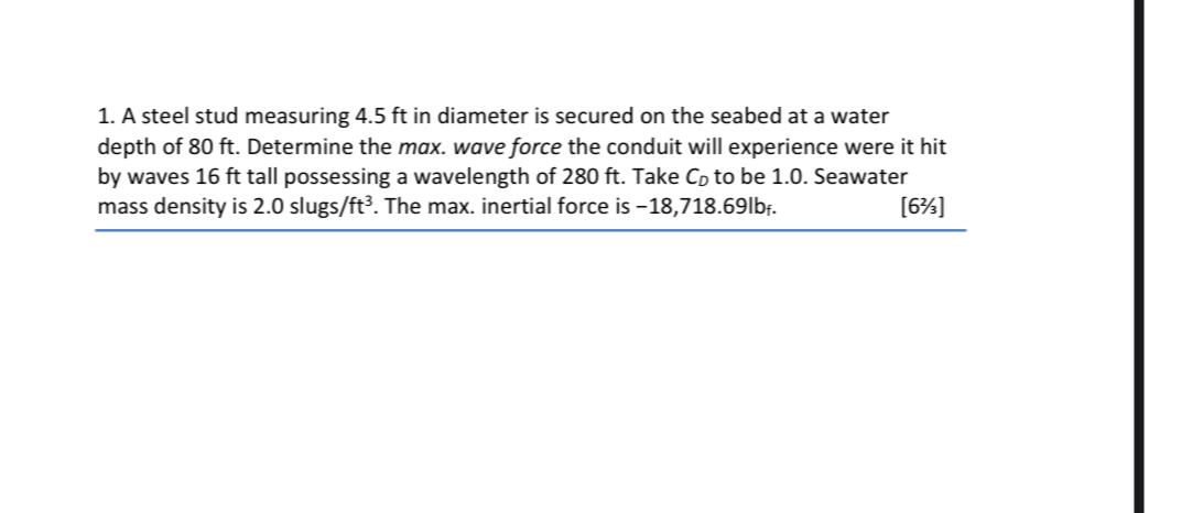 Solved A steel stud measuring 4.5ft ﻿in diameter is secured | Chegg.com