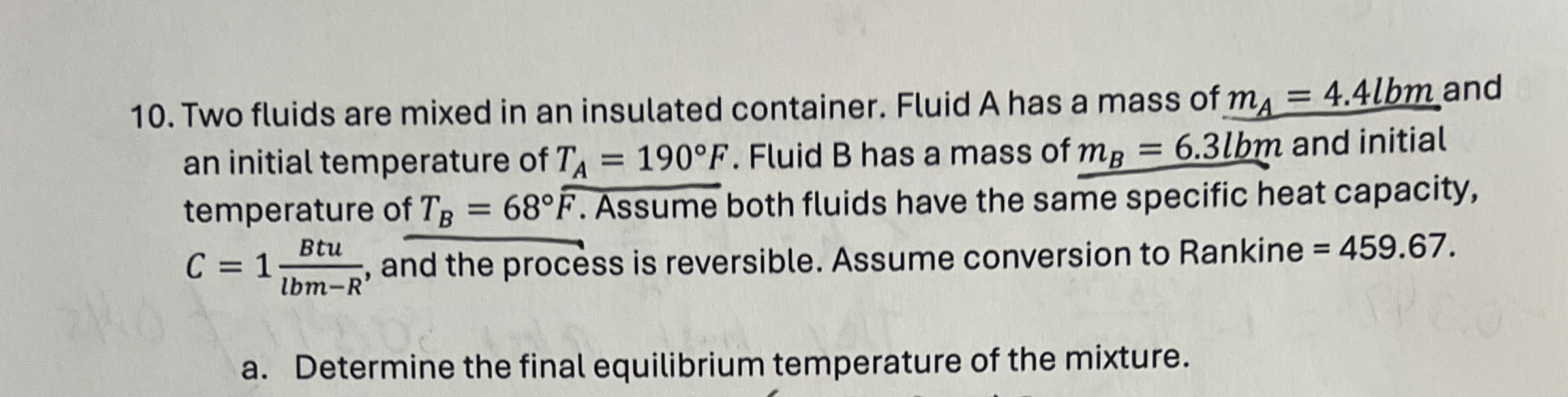 Solved Two fluids are mixed in an insulated container. Fluid | Chegg.com