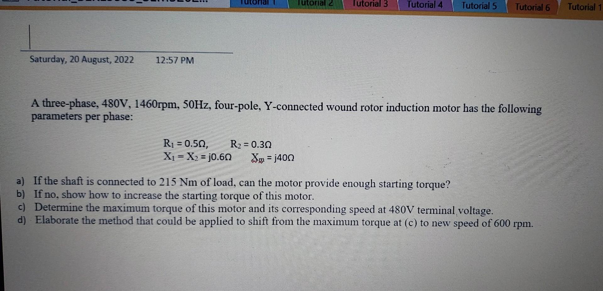 Tutorial 17: Subject Electrical Machine. Dr /Sir can | Chegg.com