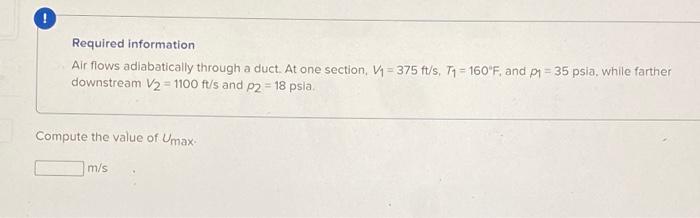 Solved Required information Air flows adiabatically through | Chegg.com