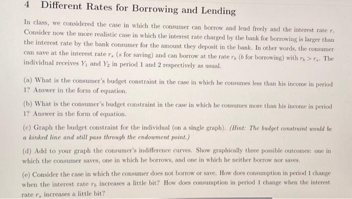 Solved 4 Different Rates for Borrowing and Lending In class, | Chegg.com
