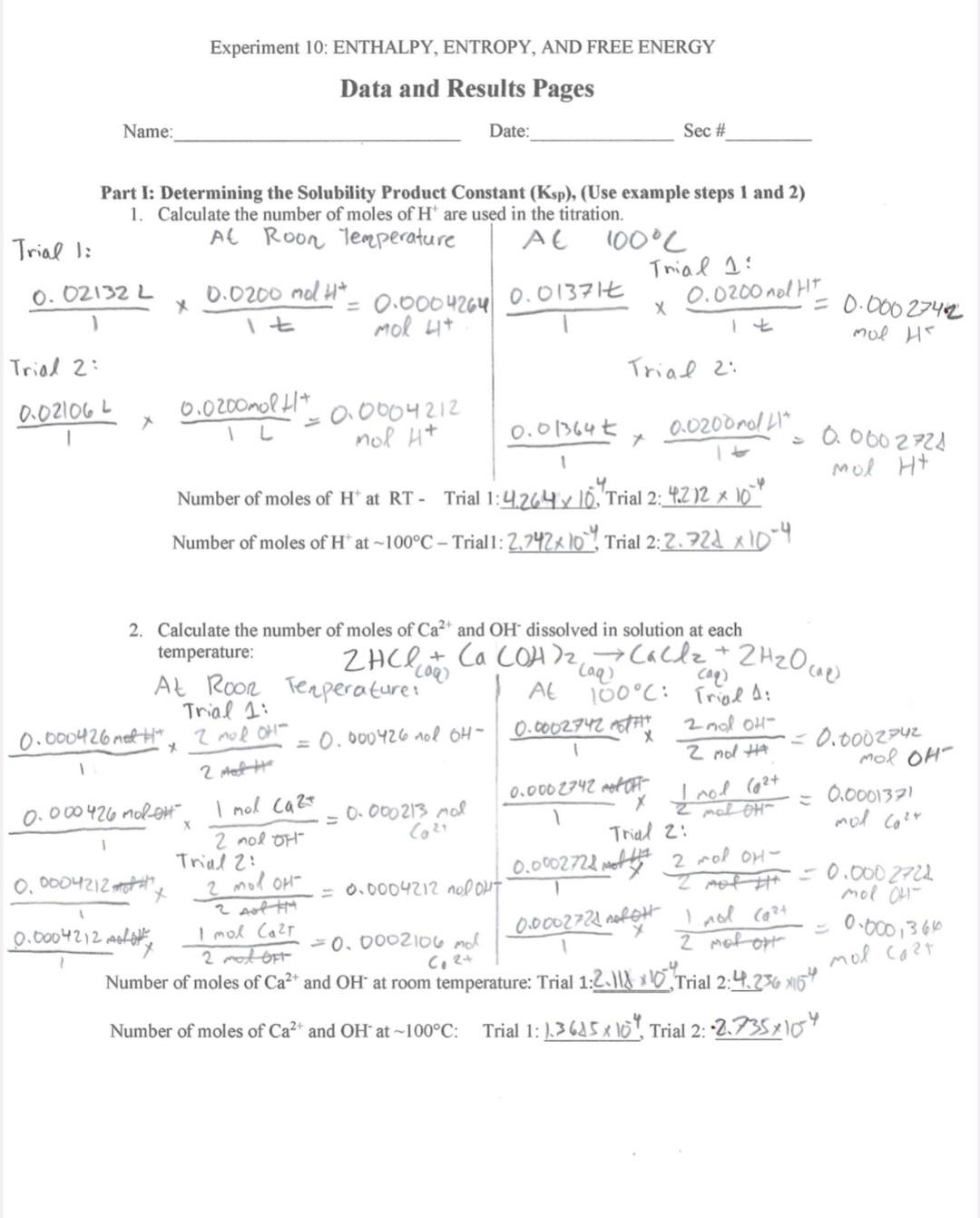 Experiment 10: ENTHALPY, ENTROPY, AND FREE ENERGY | Chegg.com