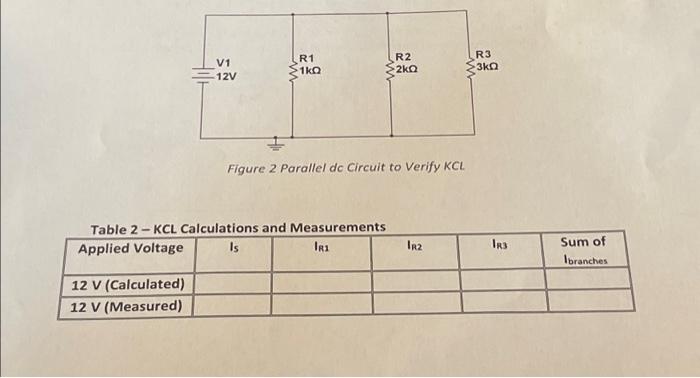 Figure 2 Parallel de Circuit to Verify KCL Tahle ? - | Chegg.com
