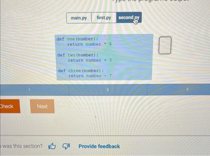 Solved Type the program's output second.py import first def | Chegg.com
