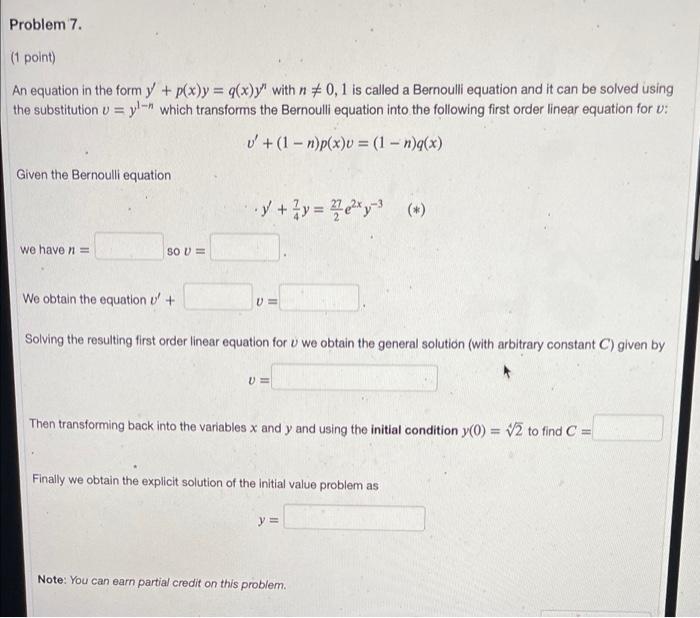 Solved An equation in the form y′+p(x)y=q(x)yn with n =0,1 | Chegg.com