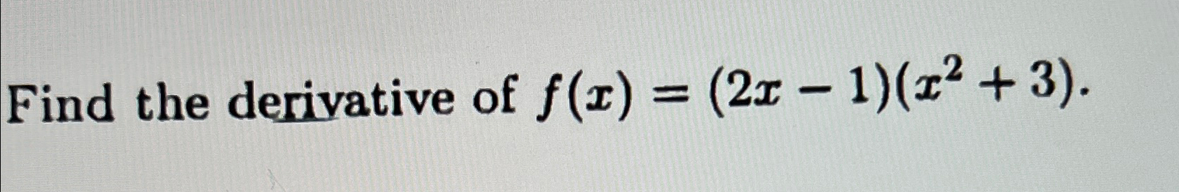 Solved Using the power rule, find the derivative of | Chegg.com