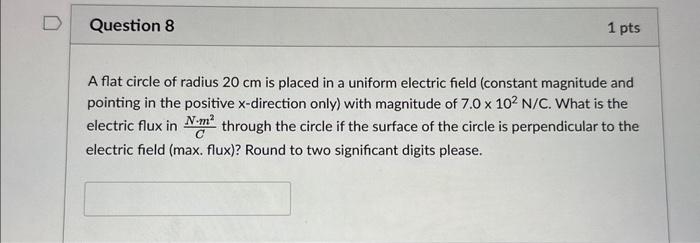 Solved A flat circle of radius 20 cm is placed in a uniform | Chegg.com