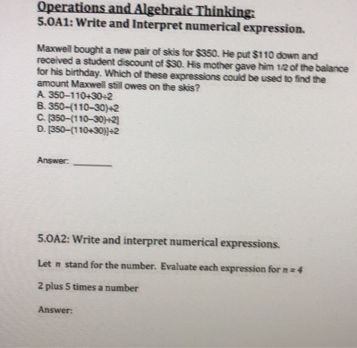 Solved Operations and Algebraic Thinking: 5.0A1: Write and | Chegg.com