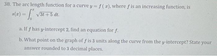 Solved please solve A and B. The arc length function for a | Chegg.com