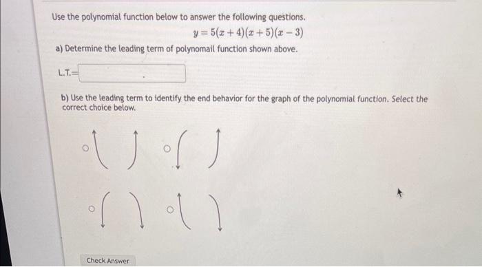 Solved Use the polynomial function below to answer the | Chegg.com