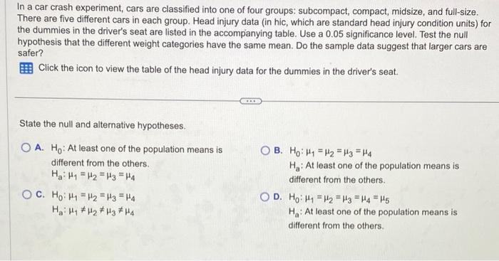 Solved In a car crash experiment, cars are classified into | Chegg.com