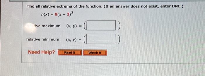 Solved Find All Relative Extrema Of The Function If An
