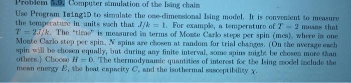 Problem 5.9. Computer simulation of the Ising chain | Chegg.com