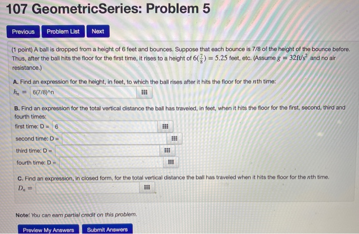Solved 107 Geometric Series: Problem 5 Previous Problem List | Chegg.com