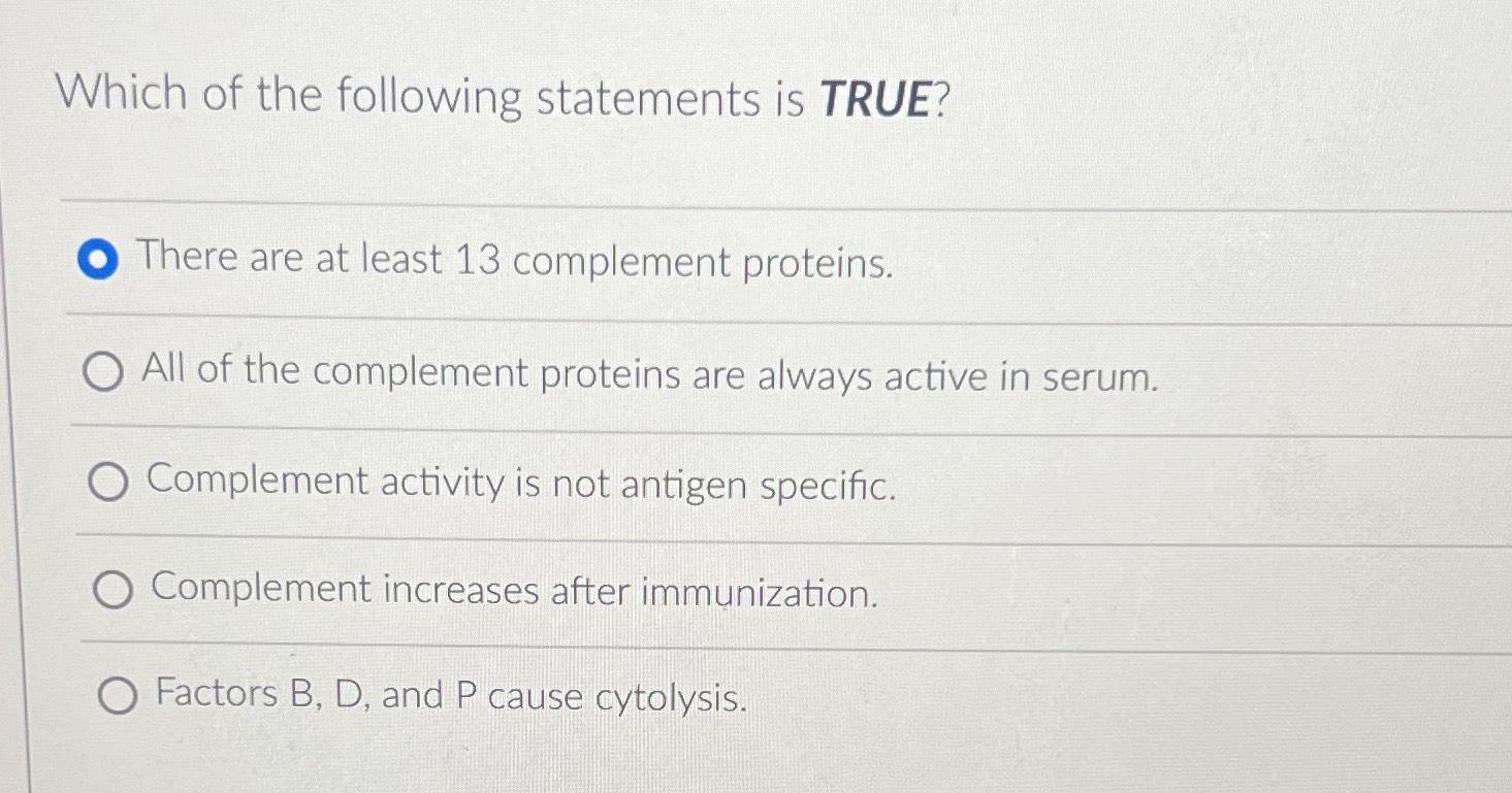 Solved Which of the following statements is TRUE?There are | Chegg.com