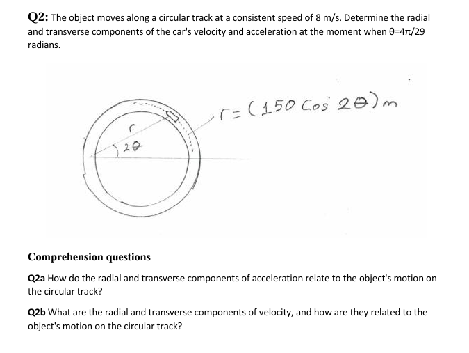 Solved Q2: The object moves along a circular track at a | Chegg.com