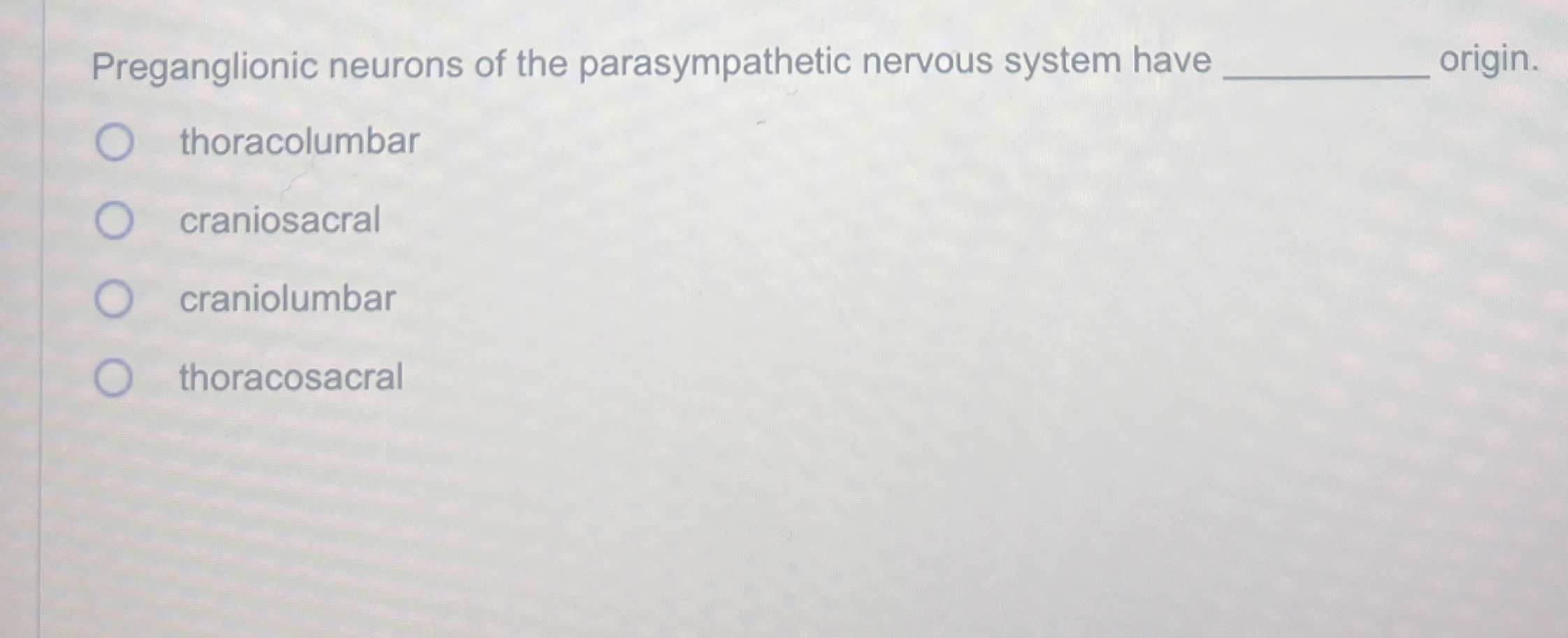 Solved Preganglionic neurons of the parasympathetic nervous | Chegg.com