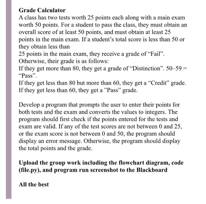 Solved Grade Calculator A class has two tests worth 25 | Chegg.com