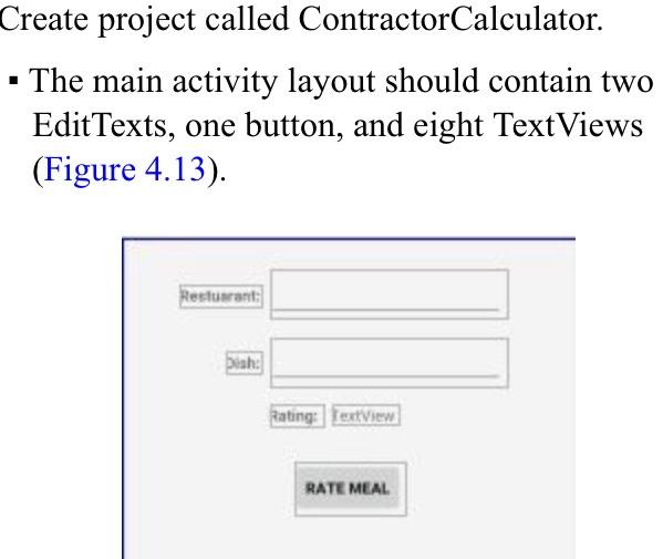 Solved Create project called ContractorCalculator. The main | Chegg.com