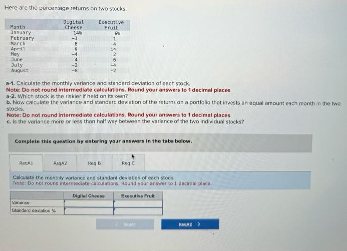 Solved Here are the percentage returns on two stocks. a-1. | Chegg.com