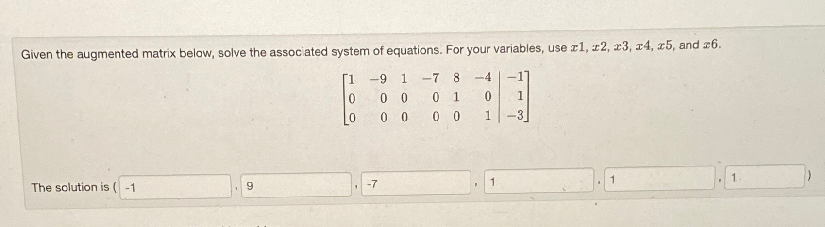 Solved Given the augmented matrix below, solve the | Chegg.com