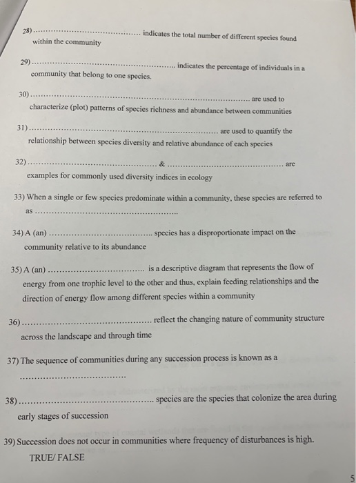 Solved 28)..... within the community ........ indicates the | Chegg.com