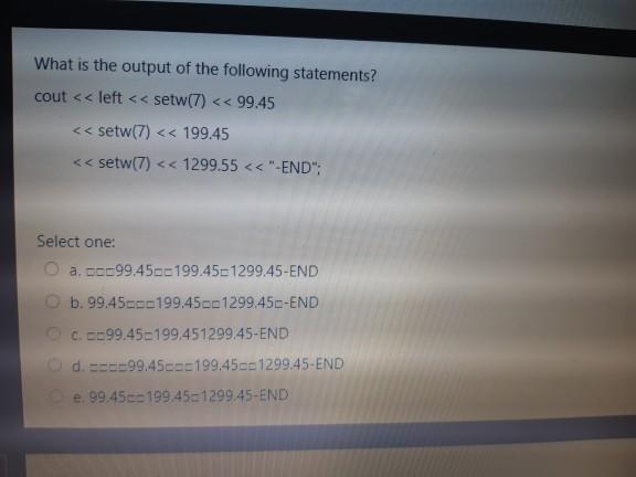 Solved What is the output of the following statements? cout | Chegg.com