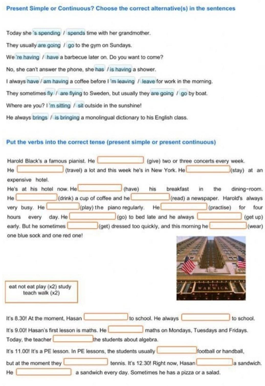 Present Simple or Continuous? Choose the correct | Chegg.com