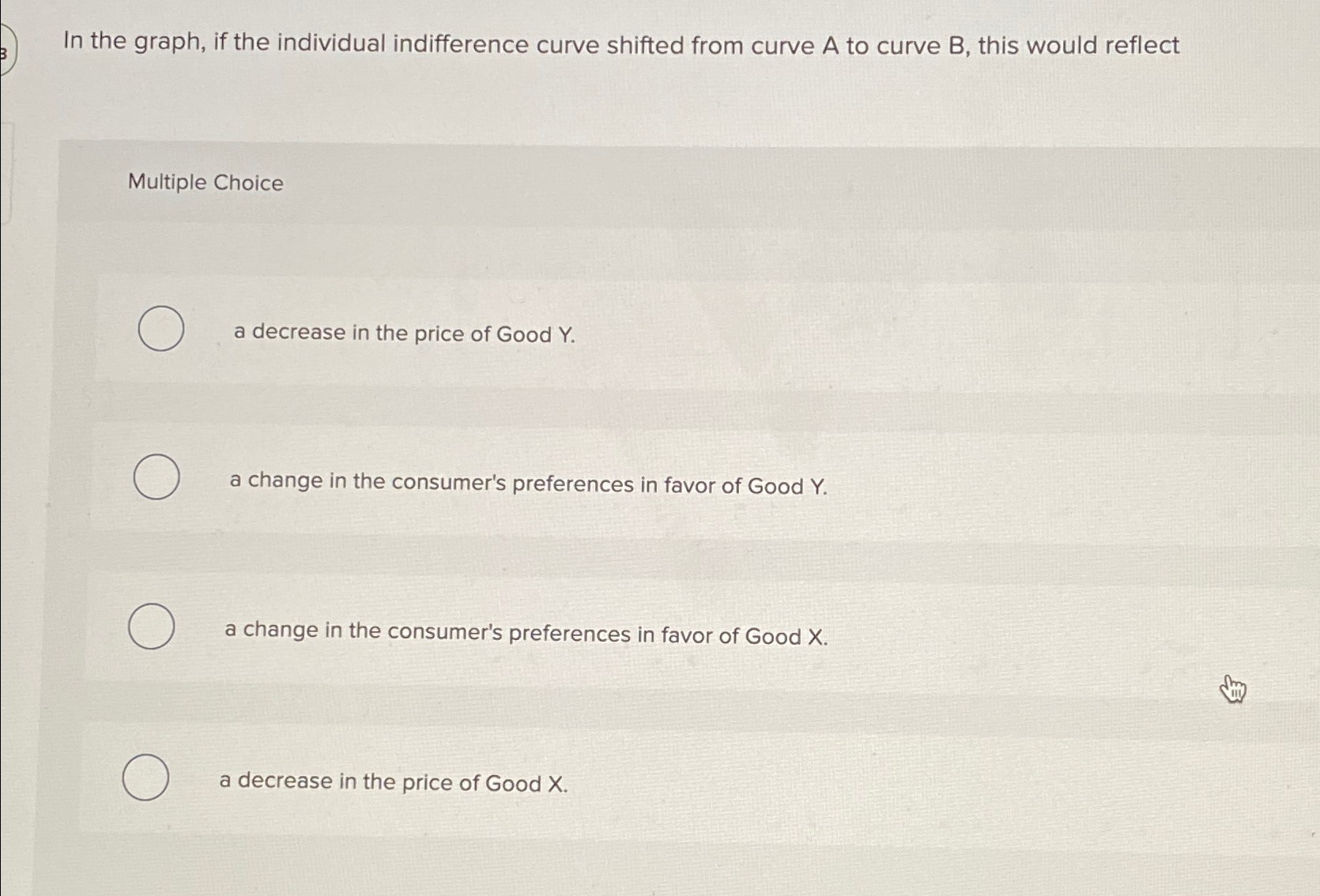 Solved In the graph, if the individual indifference curve | Chegg.com