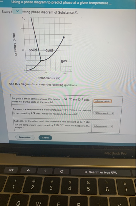 Solved Using a phase diagram to predict phase at a given | Chegg.com