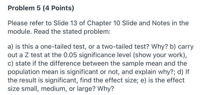 Problem 5 (4 Points) Please refer to Slide 13 of | Chegg.com
