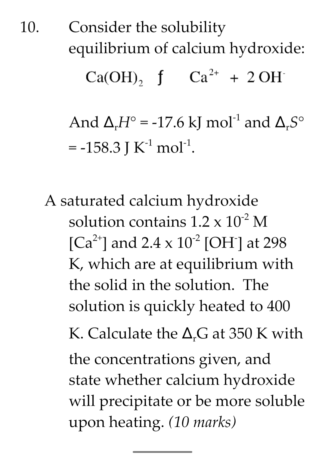 Solved Consider the solubility equilibrium of calcium | Chegg.com