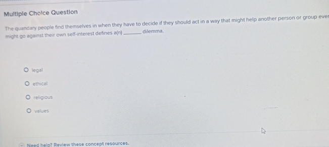 Solved Multiple Cholce QuestionThe quandary people find | Chegg.com