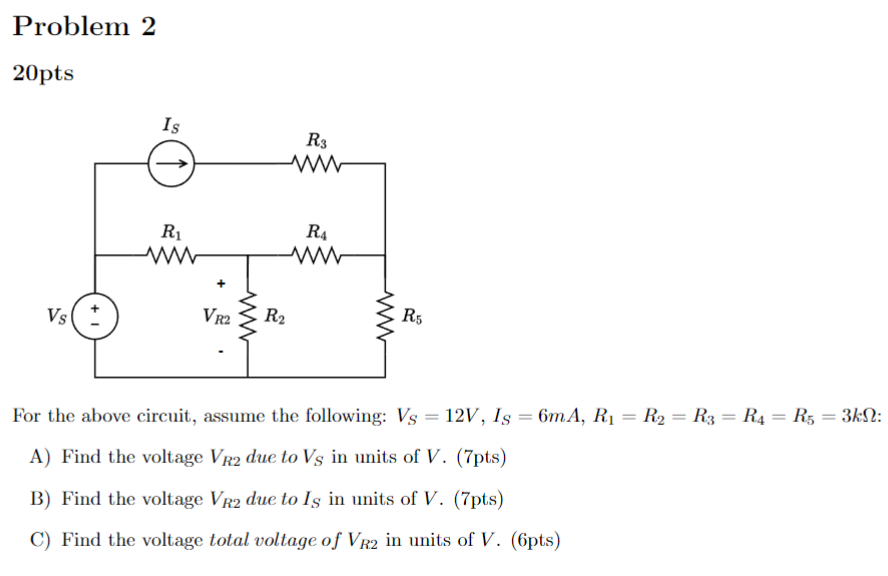 Solved Problem 220 ﻿ptsFor the above circuit, assume the | Chegg.com