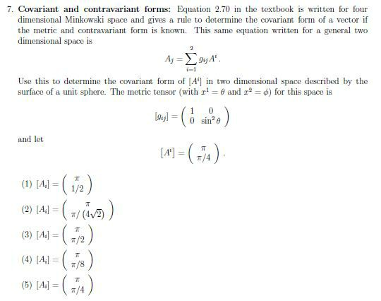 Solved 7. Covariant and contravariant forms: Equation 2.70 | Chegg.com