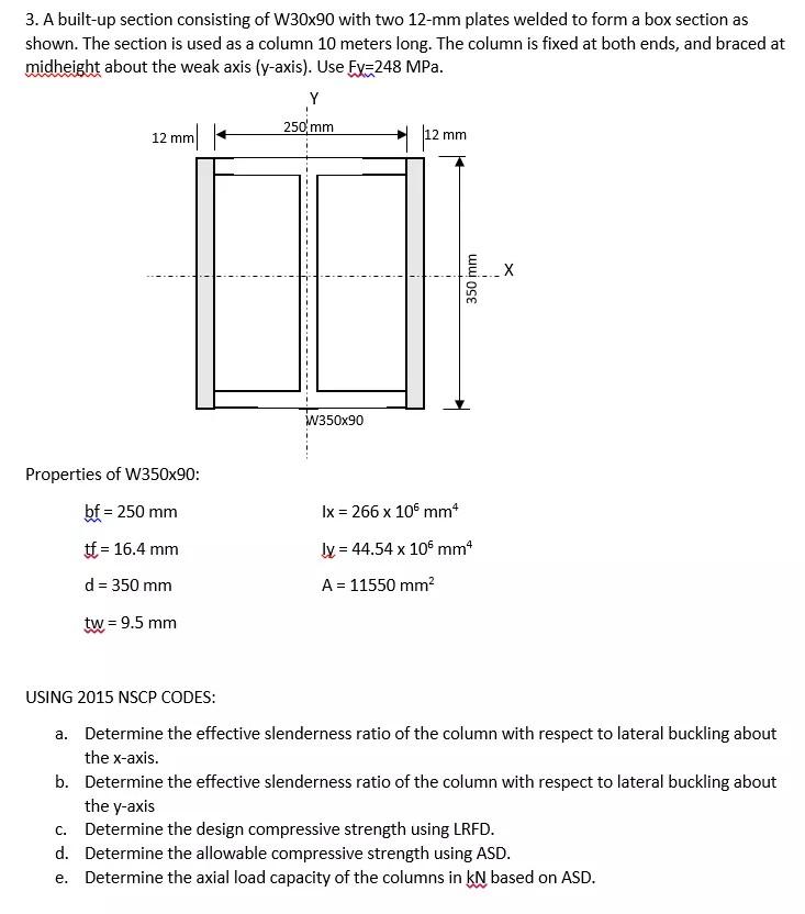 Solved 3. A built-up section consisting of W30x90 with two | Chegg.com